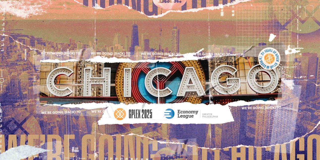 GPLEX 2025 Chicago | Economy League of Greater Philadelphia